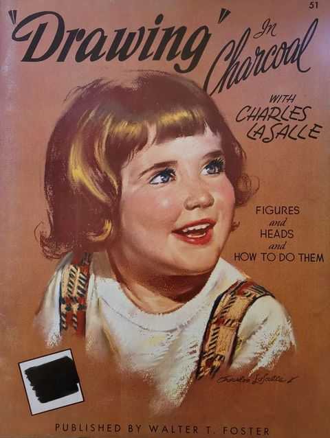 Drawing in Charcoal: Figures and Heads and How to Do Them [Walter Foster "How To Draw" Art Books ...