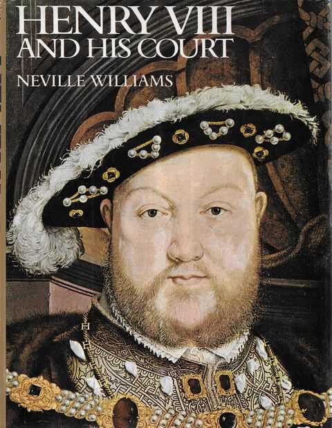 Henry VIII and His Court