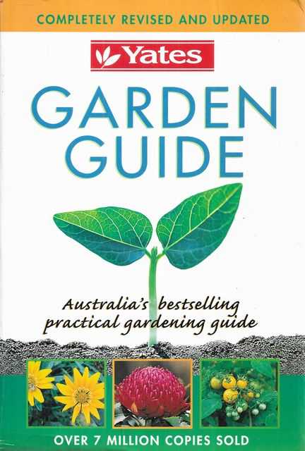 Yates Garden Guide - 100 Years of Australia's Best-Selling Practical ...