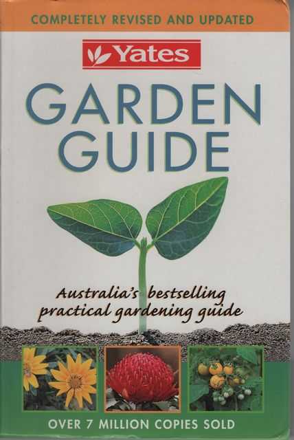 Yates Garden Guide - 100 Years of Australia's Best-Selling Practical ...