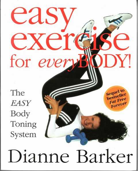 Easy Exercise for Everybody! The Easy Body Toning System